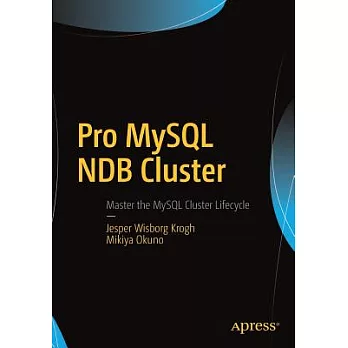 博客來-Pro MySQL Ndb Cluster