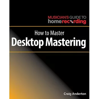 博客來-How to Master Desktop Mastering