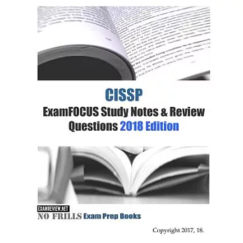 博客來-Cissp Exam Examfocus Study Notes & Review Questions 2018