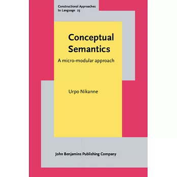 博客來-Conceptual Semantics: A Micro-Modular Approach