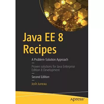 博客來-Java Ee 8 Recipes: A Problem-Solution Approach