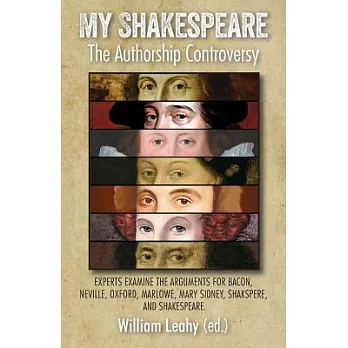 博客來-My Shakespeare: The Authorship Controversy. Experts Examine the ...