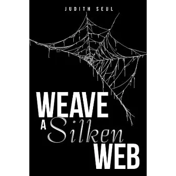 博客來-Weave a Silken Web