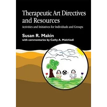 博客來-Therapeutic Art Directives and Resources: Activities and ...