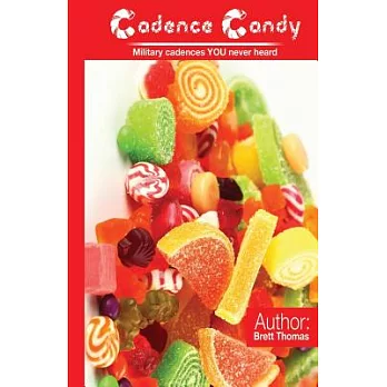博客來-Cadence Candy: Original Military Cadences