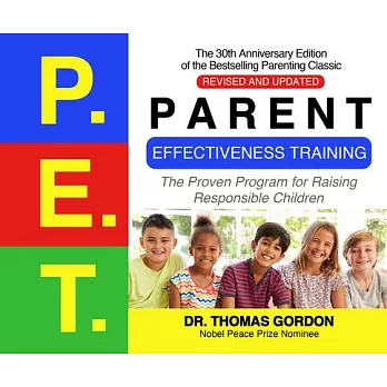 博客來-Parent Effectiveness Training: The Proven Program for Raising ...