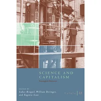 博客來-Science and Capitalism: Entangled Histories