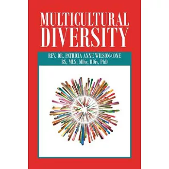 博客來-Multicultural Diversity: Opening Our Hearts