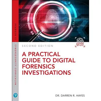 博客來-A Practical Guide to Digital Forensics Investigations