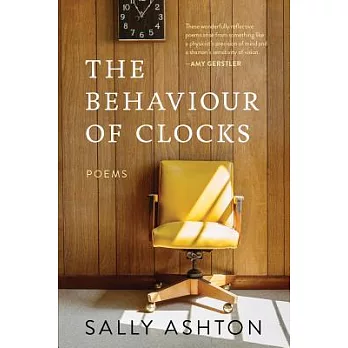 博客來-The Behaviour of Clocks: Poems