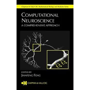 博客來-Computational Neuroscience: A Comprehensive Approach