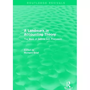 博客來-Routledge Revivals: A Landmark in Accounting Theory (1996): The ...
