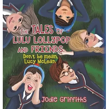 博客來-The Tales of Lulu Lollypop and Friends