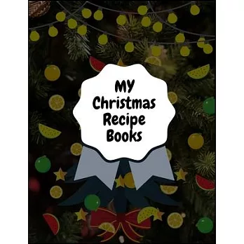 博客來-My Christmas Recipe Books: Best Blank Cookbook To Write In All your ...