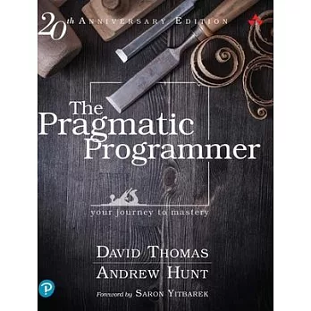 博客來-The Pragmatic Programmer: Your Journey to Mastery, 20th Anniversary Edition