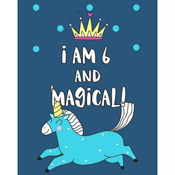 博客來-I Am 6 And Magical: Sketchbook and Notebook for Kids, Writing and ...