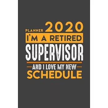 博客來-Planner 2020 for retired SUPERVISOR: I’’m a retired SUPERVISOR and ...