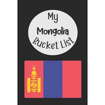 博客來-My Mongolia Bucket List: Novelty Bucket List Themed Notebook