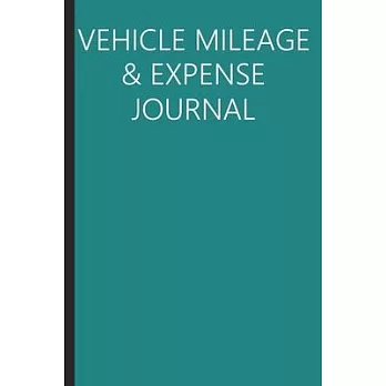 博客來-Vehicle Mileage And Expense Journal: Mileage Tracking Book