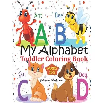 博客來-My Alphabet Toddler Coloring Book: Letters Coloring Book for ...