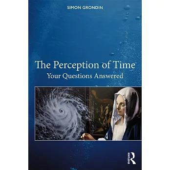 博客來-The Perception of Time: Your Questions Answered