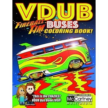 博客來-Fireball Tim VDUB BUSES Coloring Book: This is the CRAZIEST VDUB ...
