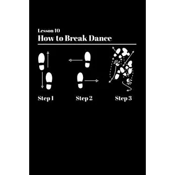 博客來-Lesson 10 How to Break Dance: Graph Paper Journal / Notebook ...