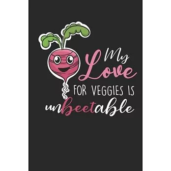 博客來-Love for Veggies is unbeetable: Veggies Beet Pun Vegan Cute Radish ...