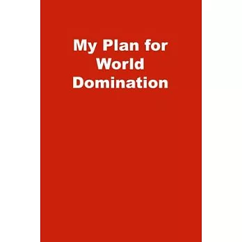 博客來-My Plan for World Domination: Lined Notebook, Red cover