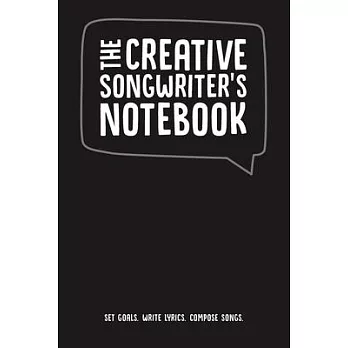 博客來-The Creative Songwriter’’s Notebook: Musician’’s Journal for ...