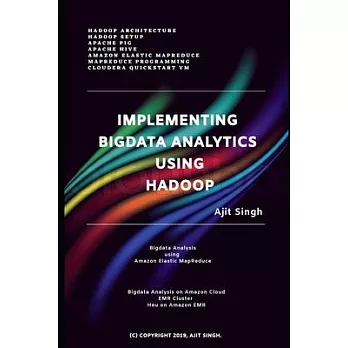 博客來-Implementing Big Data Analytics Using Hadoop