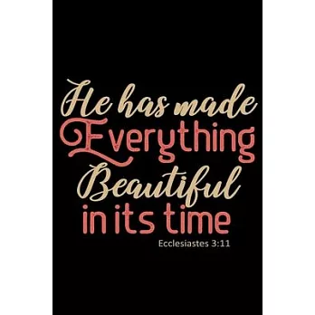 博客來-He Has Made Everything Beautiful In Its Time: Custom Designed ...