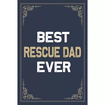 博客來-Best Rescue Dad Ever: Blank Lined Activities Notebook Journal Gift ...
