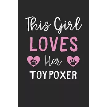 博客來-This Girl Loves Her Toy Poxer: Lined Journal, 120 Pages, 6 x 9 ...