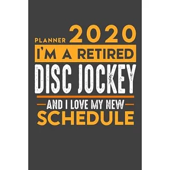 博客來-Planner 2020 for retired DISC JOCKEY DJ: I’’m a retired DISC JOCKEY ...