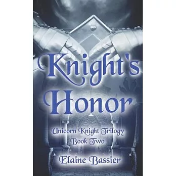 博客來-Knight’’s Honor: The Unicorn Knight Trilogy Book Two