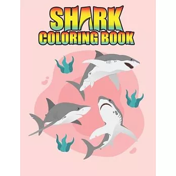 博客來-Shark coloring Book: Shark coloring Book for Kids, toddlers, Baby ...