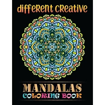 博客來-Different Creative Mandalas Coloring Book: Unique 100 Beautiful ...