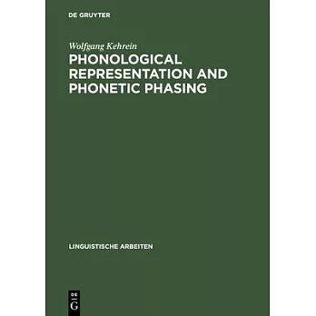 博客來-Phonological Representation and Phonetic Phasing: Affricates and ...