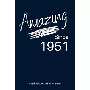 博客來-Amazing Since 1951: Navy Notebook/Journal/Diary for People Born in ...