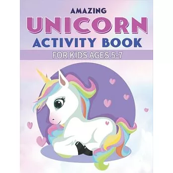 博客來-Amazing Unicorn Activity Book for Kids Ages 5-7: Cute Beautiful ...