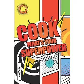 博客來-Cook Whats your Superpower: Cook Dot Grid Notebook, Planner or ...
