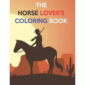 博客來-The Horse Lover’’s Coloring Book: Best Coloring Book Gifts For Kids ...