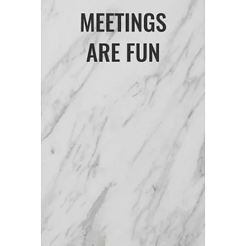 博客來-Meetings Are Fun: (Funny Office Journals) Blank Lined Journal ...