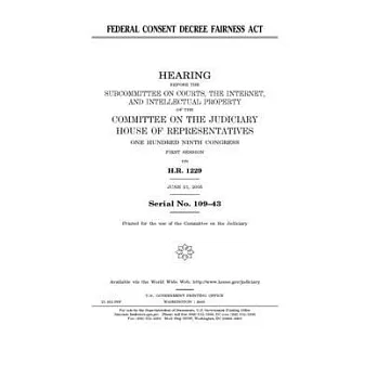 博客來-Federal Consent Decree Fairness Act