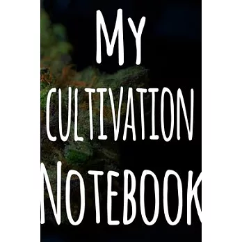博客來-My Cultivation Notebook: The perfect way to record the progresson ...
