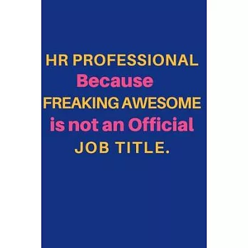 博客來-HR Professional Because Freaking Awesome is not an Official Job ...