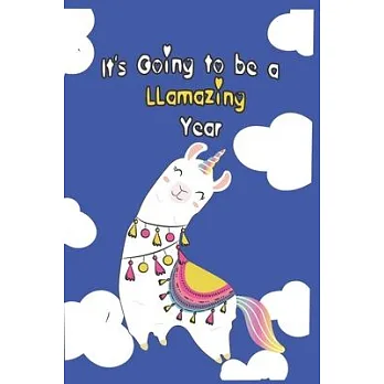 博客來-It’’s Going to be a llamazing Year: Llama Composition Notebook ...