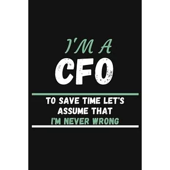 博客來-I’’m a CFO to Save Time Let’’s Assume That I’’m Never Wrong: Sketch ...