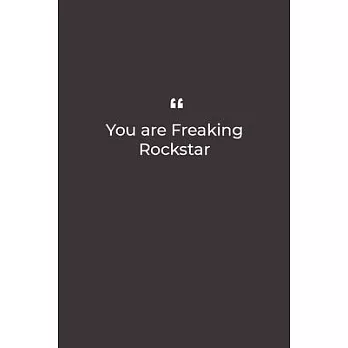 博客來-You are Freaking Rockstar: Premium Lined notebook for daily notes